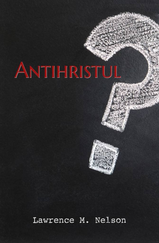 Antihristul – Editura Stă Scris